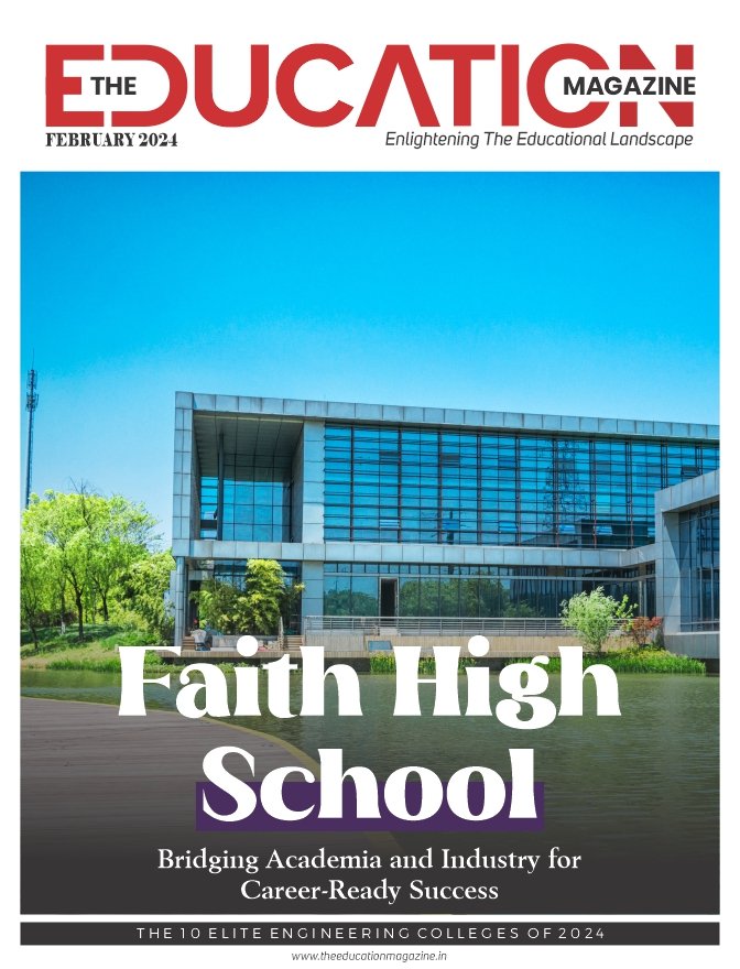 Faith High School – Inspiring Excellence, Nurturing Potential – THE ...